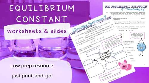 Equilibrium Constant Worksheet with Answers and Slides by The Animated ...