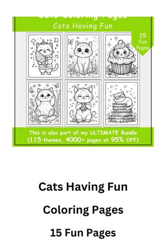 Cats Having Fun Coloring Pages | Easy & Fun Activity for Kids | Grade K-5