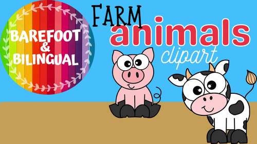 Farm Animals Clipart by Barefoot and Bilingual Clipart and More | TPT