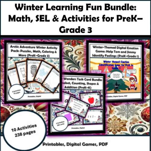 Winter Learning Fun Bundle: Math, SEL & Activities for PreK–Grade 3