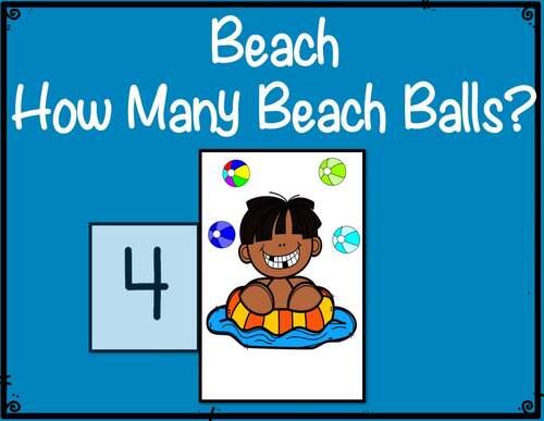Beach Counting Games: How Many Beach Balls? Numerals & Number Words
