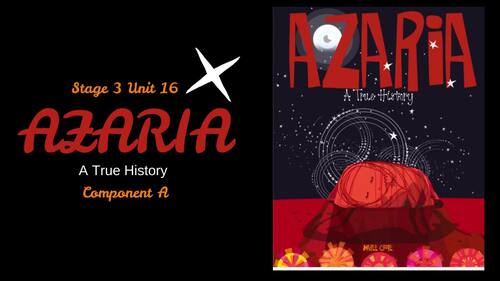Stage 3 Year B Component A Unit 16 Azaria: A True History | TPT