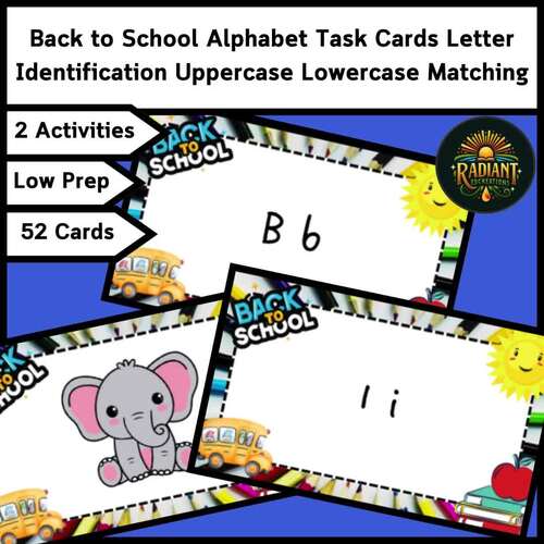 Back to School Alphabet Task Card Letter Identification Upper Lowercase ...