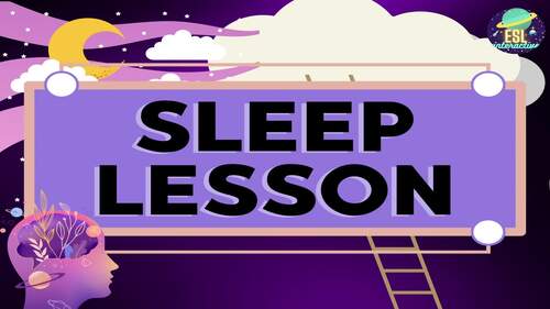 Sleep ESL/ELL PowerPoint Lesson for B2 Level Students. by ESL Interactive