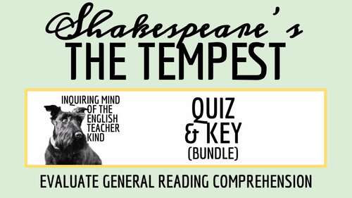 The Tempest Quizzes and Answer Keys | Shakespeare Assessments | Worksheets