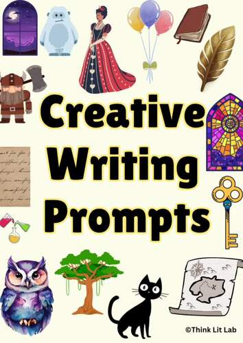 A to Z Creative Writing Prompts - Weekly Narrative Writing ELA Activity