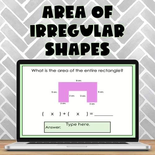 Distance Learning: Area of Irregular Shapes Task Cards Digital & Printable