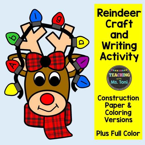 Christmas Craft and Writing Activity - Reindeer by Teaching with Ms Toni