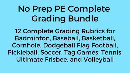 No Prep PE: Complete PE Mega Curriculum Grading Rubric Bundle Middle ...
