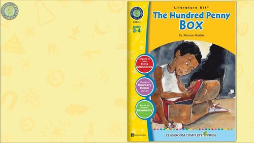 The Hundred Penny Box - Literature Kit Gr. 3-4 by Classroom Complete Press