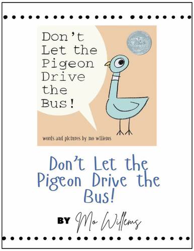 Don’t Let the Pigeon Drive the Bus Activities | Literacy, Math, & Crafts