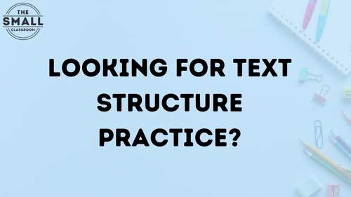 Text Structures Quiz Task Cards and Practice by THE SMALL CLASSROOM