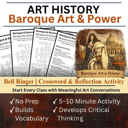 Art History Bell Ringer: Baroque Art & Power Crossword & Reflection