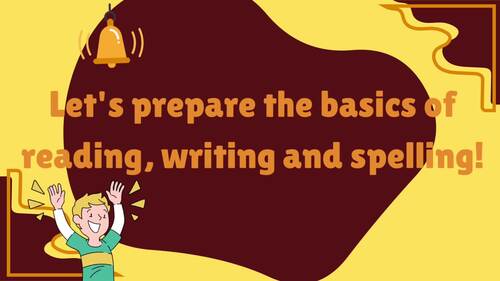 Prepare the basics of reading, writing and spelling. (Grade 1-3)