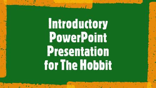 The Hobbit Introductory PowerPoint Presentation on Characters ...