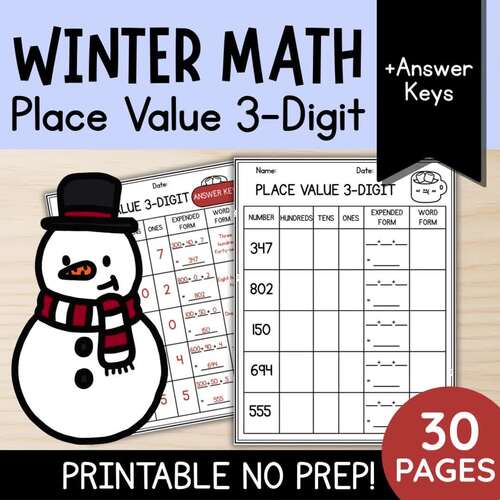Winter Math: Place Value 3-Digit Hundreds, Tens and Ones | First ...