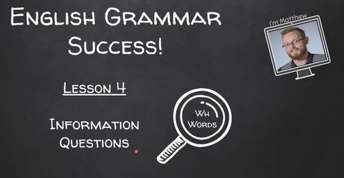 ESL Grammar Video Guide + Worksheet | Information Questions | Google Slide
