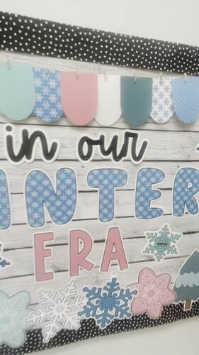 Winter Bulletin Board Kit - Classroom Door Decor Idea - In Our Winter Era