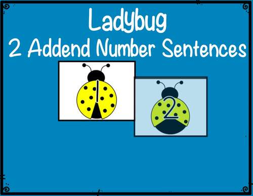 Ladybug Build 2 Addend 0-20 Addition & Subtraction Number Sentence
