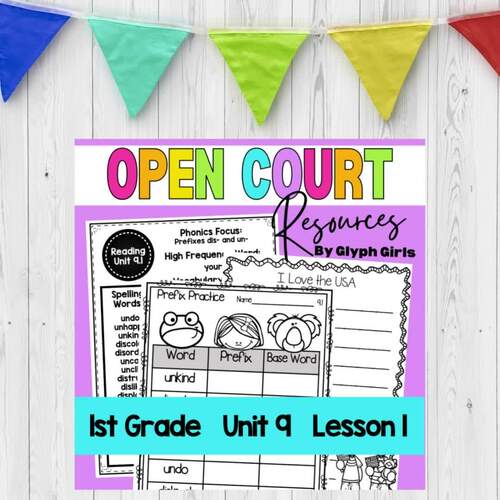 Open Court Reading 1st Grade Unit 9, Lesson 1 Resources by Glyph Girls