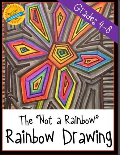 Middle School Art: The "Not A Rainbow" Rainbow 2D Drawing Lesson ...