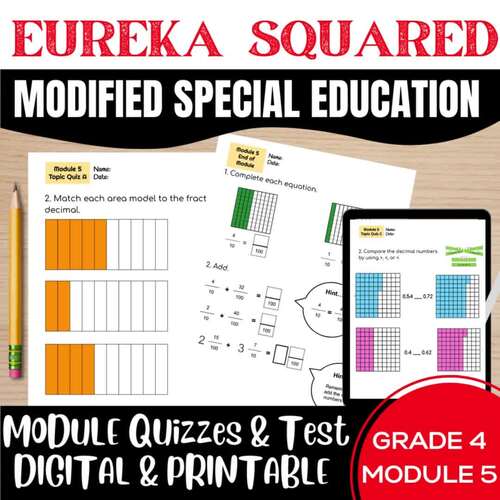 {Eureka} SQUARED Math Grade 4 Modified Module 5 Quizzes & Test Special Ed
