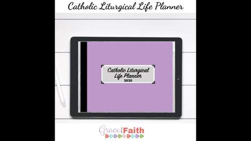 Catholic Liturgical Life Digital Planner by Grace Through Faith Under Fire
