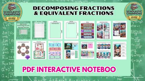 DECOMPOSING FRACTIONS & EQUIVALENT FRACTIONS * PDF Math Interactive ...