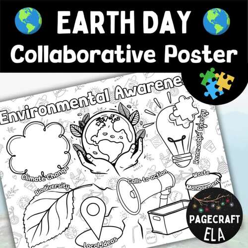 Earth Day Collaborative Poster for Environmental Awareness with 9 and ...