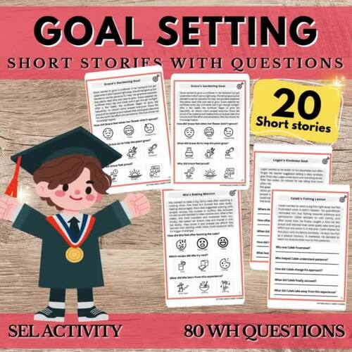 Goal Setting Short Stories W/ Questions Worksheets l SEL Social Skills ...