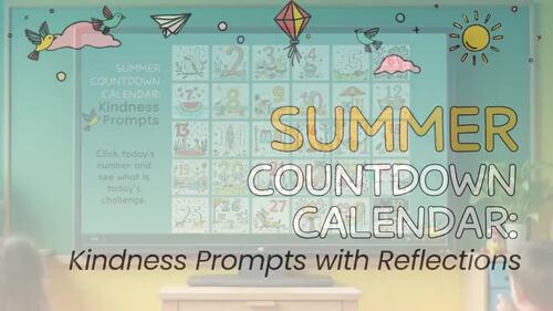 Summer Countdown Calendar: Kindness with Editable Interactive CANVA Slides