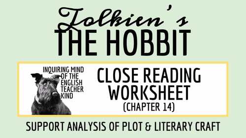 The Hobbit Chapter 14 Close Reading Analysis Worksheet for High School