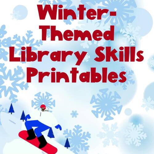 Library Skills Winter Themed No Prep Printables January February