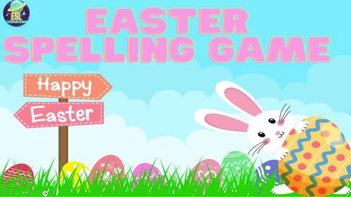 Easter Interactive Powerpoint Spelling Game by ESL Interactive | TPT