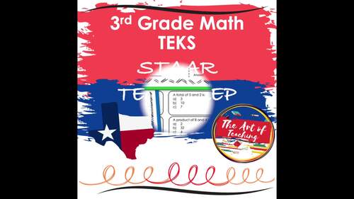 3rd Grade TEKS Math Texas STAAR Test Prep by The Art of Teaching Elementary