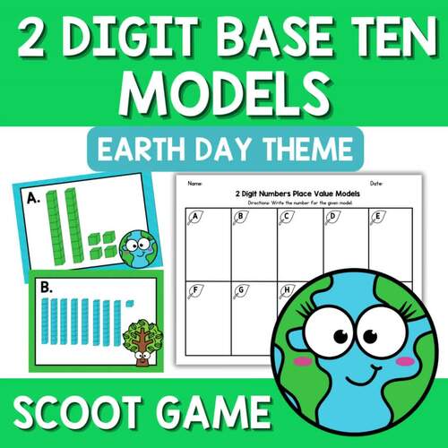 Earth Day Base 10 Ten Blocks 2 Digit Numbers Scoot Game Task Cards ...