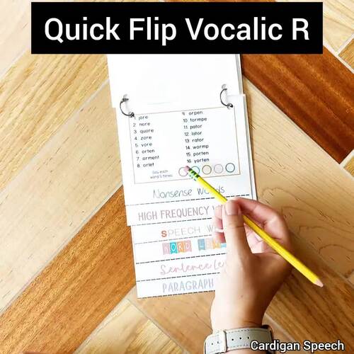 Quick Flip Articulation - Vocalic R - 5 to 7 minute Evidence Based Practice