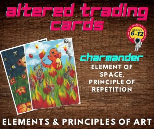 Altered Trading Cards, Middle or High School Art: Elements & Principles ...