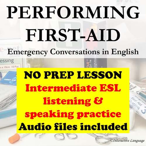 Performing First-Aid-Intermediate Adult ESL Curriculum | Auditory ...