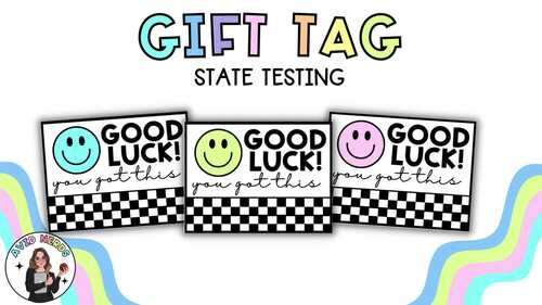 State Testing Encouragement Gift Tags | Retro & Groovy by AVID Nerds