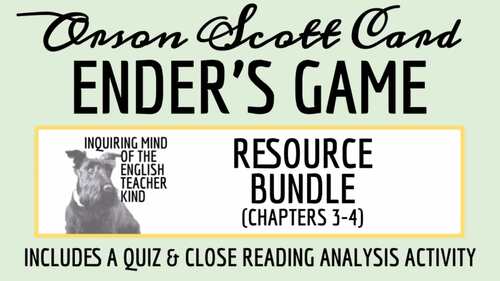 Ender's Game Chapters 3 and 4 Quiz and Close Reading Activity Bundle