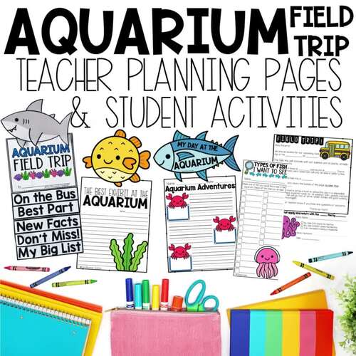 Aquarium Field Trip Permission Slip, Reflection Activities and Editable ...