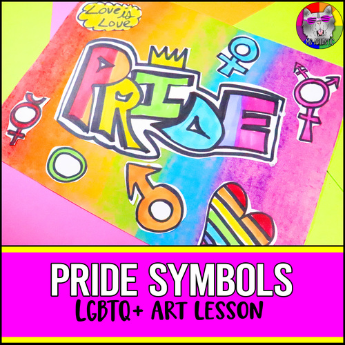 PRIDE Day Art Lesson, LGBTQ+ Art Project for Middle School or High School