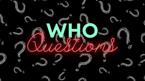 Who Questions Powerpoint Video by Peachie Speechy | TPT