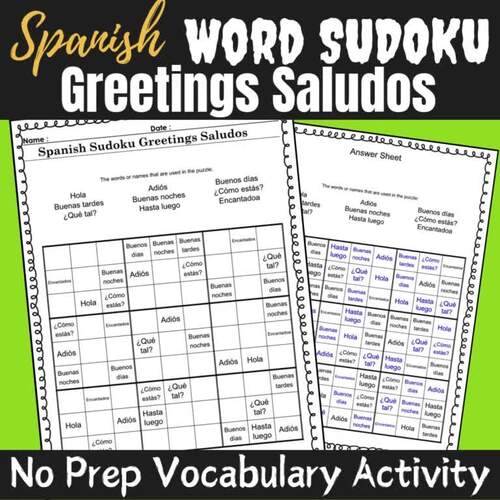 No Prep Spanish SUDOKU vocabulary 7 Puzzle of Greetings Saludos Grammar ...