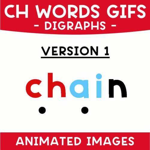 CH Words GIFS {Digraphs GIFS} by Teacher Cloud | TPT
