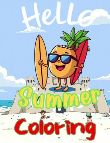 Hello Summer Coloring Pages I End of the Year Activities | TPT