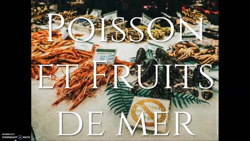 French Fish Seafood Comprehensible Input Vocabulary Culture Images