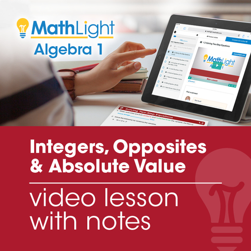 Integers, Opposites, and Absolute Value Review Video Lesson by MathLight
