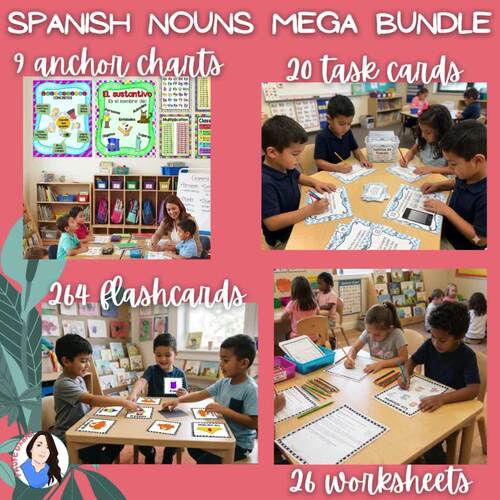 Spanish Nouns Mega Bundle: Flashcards, Anchor charts, Worksheets & Task ...